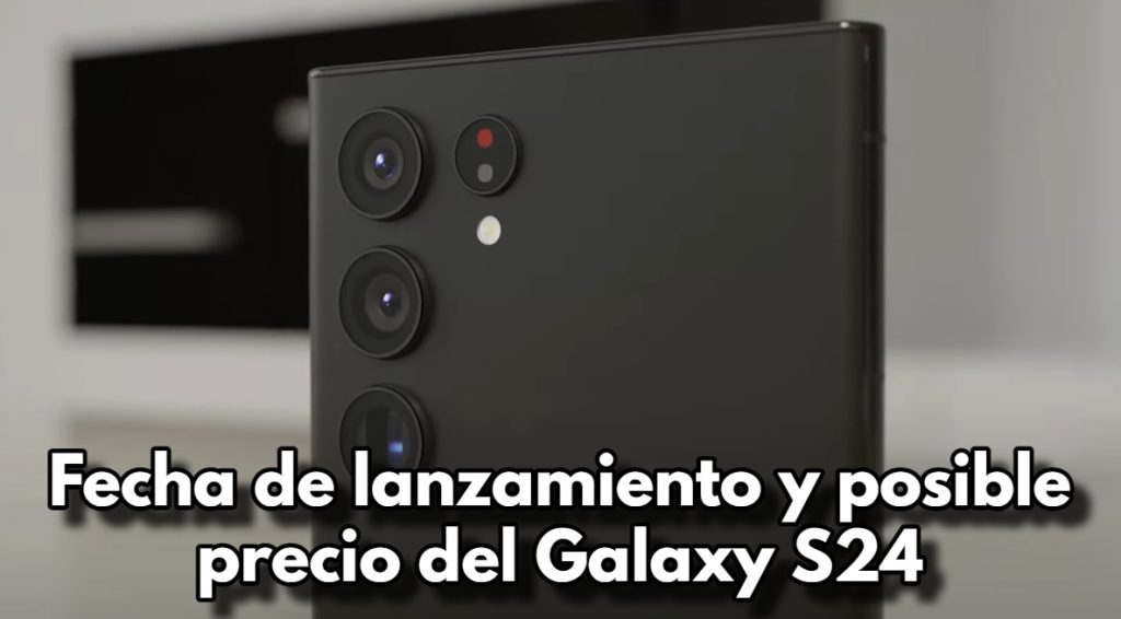 Samsung Galaxy S24 Ultra lo que sabemos